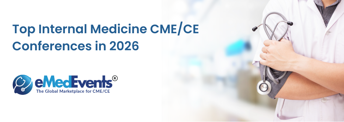 Top Internal Medicine CME/CE Conferences 2026 | eMedEvents