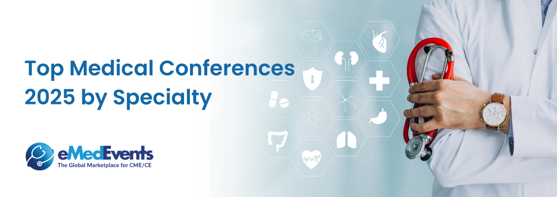 Medical Conferences 2025 | CME Conferences 2025 | CME/CE Conferences ...